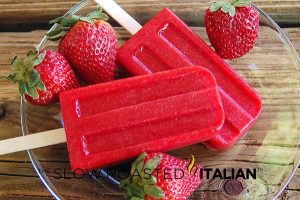 Sublime Strawberry Popsicles - The Slow Roasted Italian