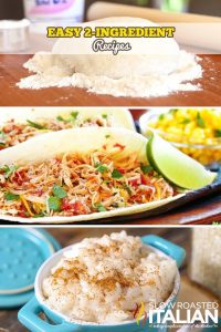 The Best Easy 2 Ingredient Recipes - The Slow Roasted Italian