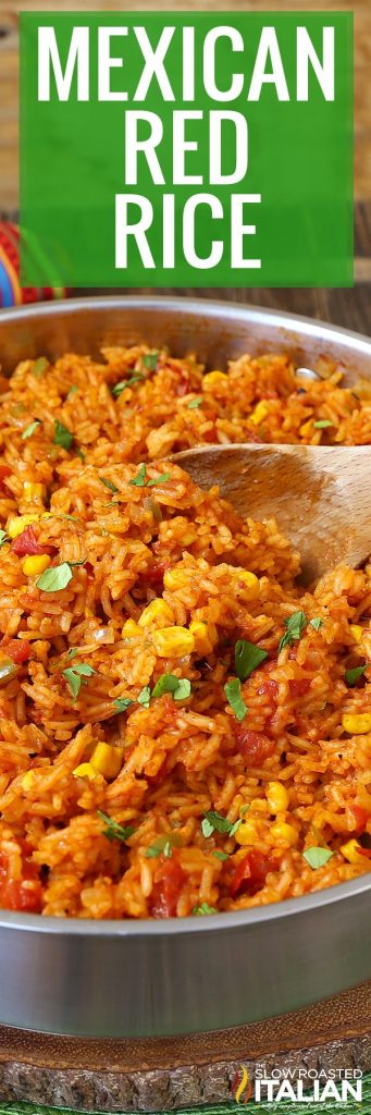 Mexican Red Rice + Video - The Slow Roasted Italian