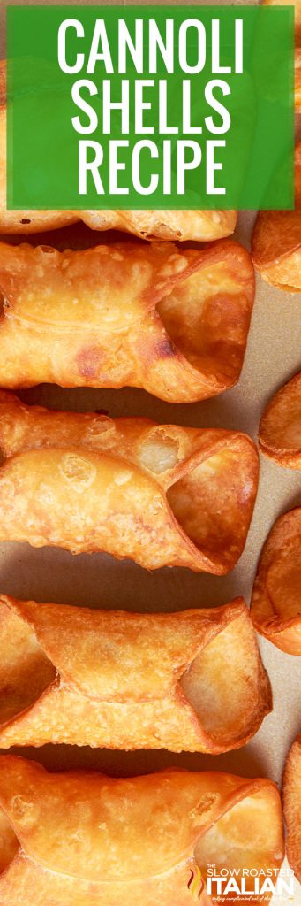 Cannoli Shells - The Slow Roasted Italian