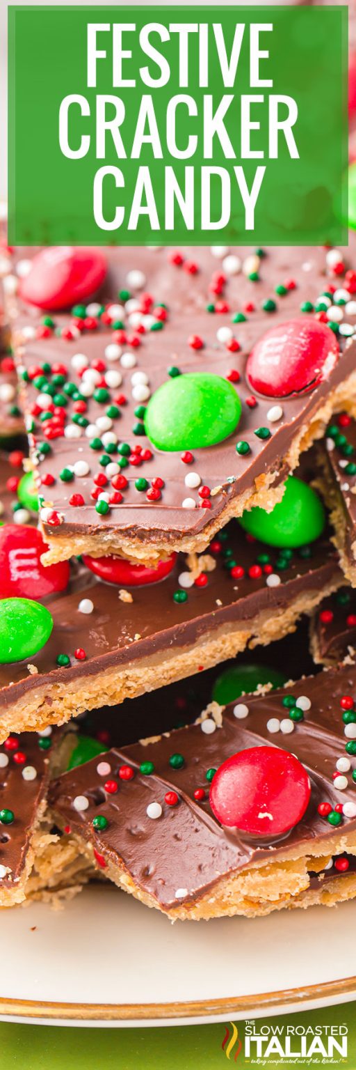 Holiday Cracker Candy - The Slow Roasted Italian
