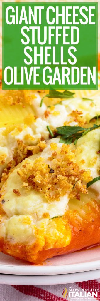 Giant Cheese Stuffed Shells Olive Garden Recipe - TSRI