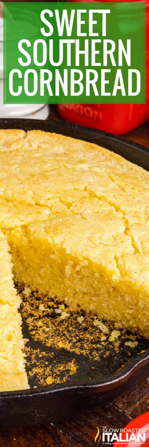 Sweet Southern Cornbread- The Slow Roasted Italian