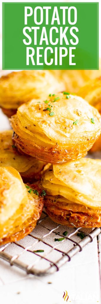 Crispy Potato Stacks (Garlic Parmesan Herb Recipe) - The Slow Roasted ...