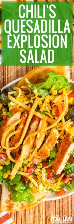 Quesadilla Explosion Salad (Chili’s Copycat Recipe) - The Slow Roasted ...