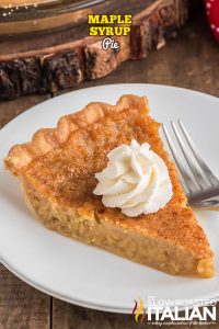 Easy Maple Pie Recipe with Grade A Syrup (Vermont Inspired) - The Slow ...
