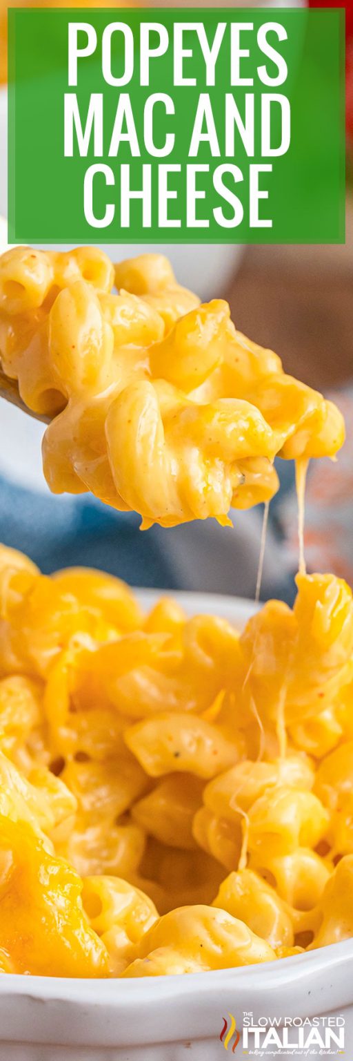 Popeyes Homestyle Mac and Cheese Copycat Recipe - The Slow Roasted Italian