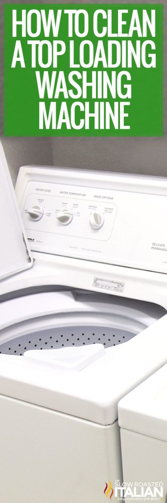 How to Clean a Top Loading Washing Machine - TSRI