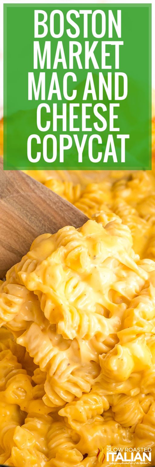 Boston Market Mac and Cheese (Copycat Recipe!) - The Slow Roasted Italian