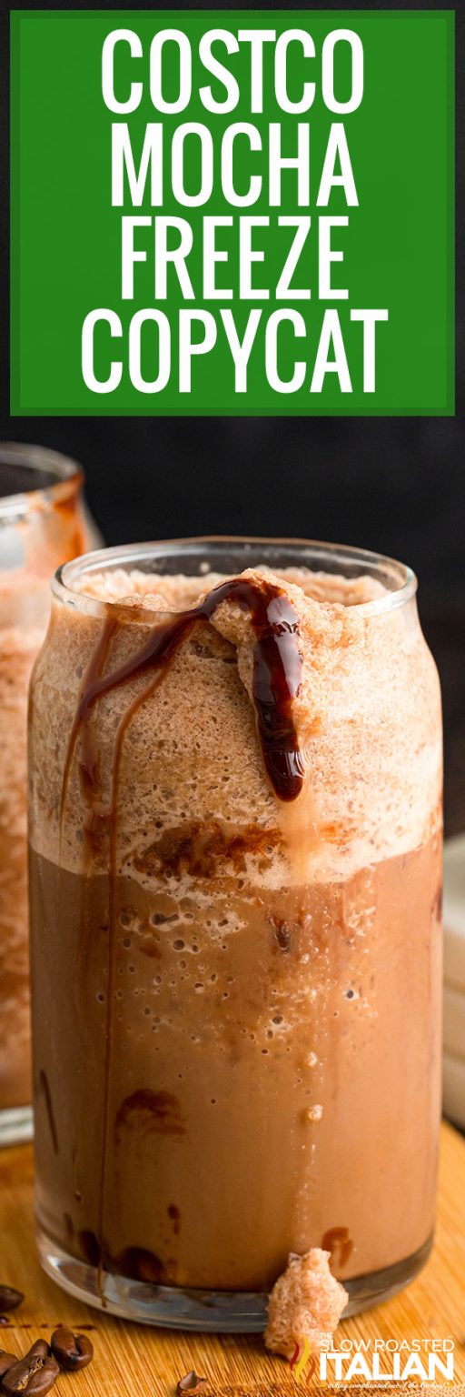 Copycat Costco Mocha Freeze - The Slow Roasted Italian